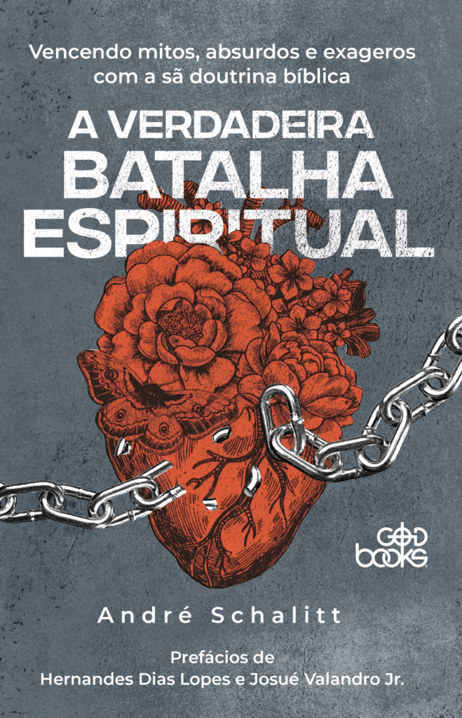 A Verdadeira Batalha Espiritual Godbooks